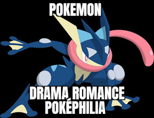 Pokephilia Story (NSFW) - For the Love of Frog Ch. 2 by JCSolis01